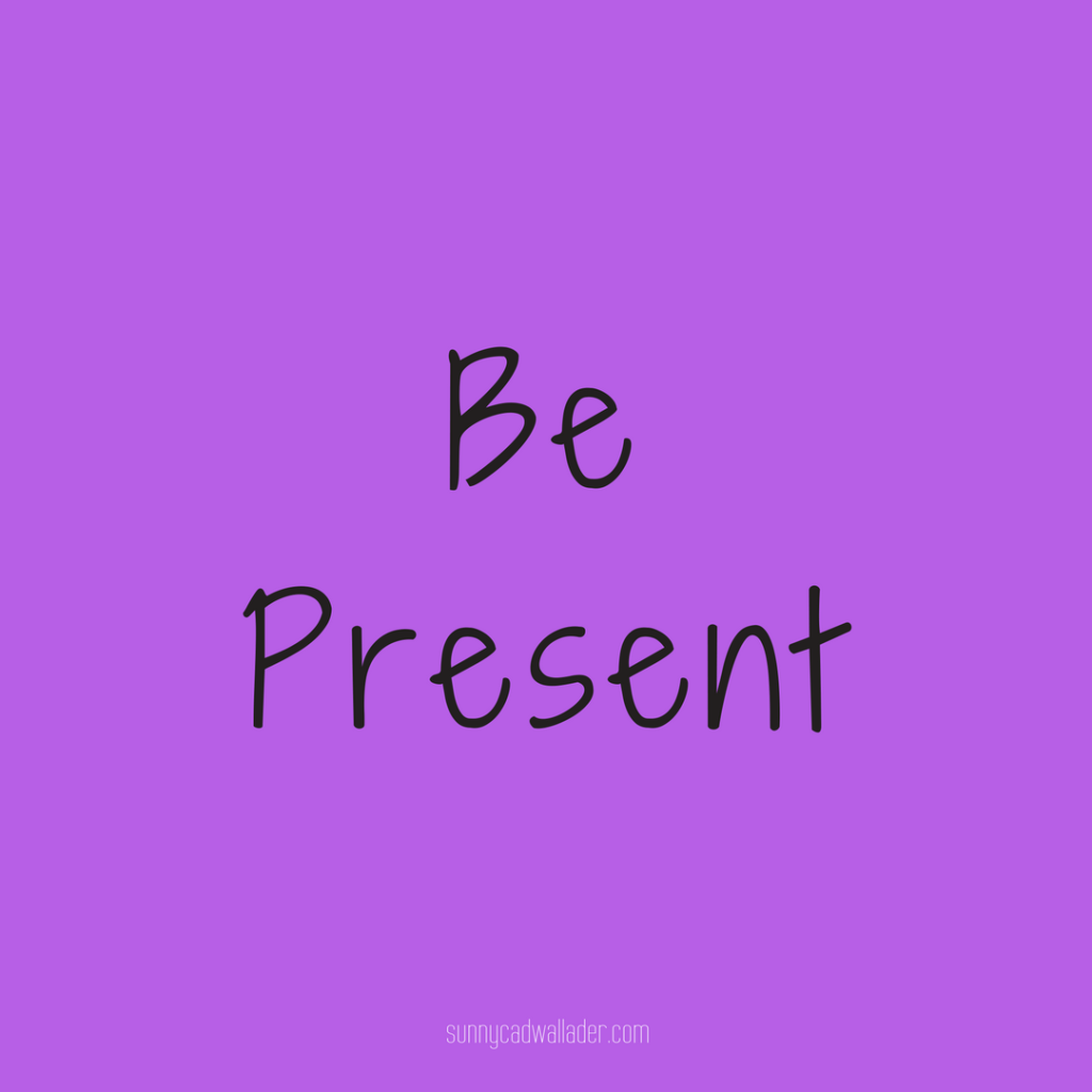 Parents, Be Present – Sunny Cadwallader