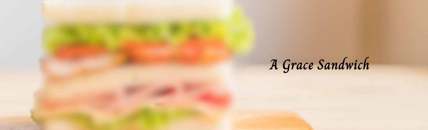 The Meaning of 5785: A Grace Sandwich – Sunny Cadwallader